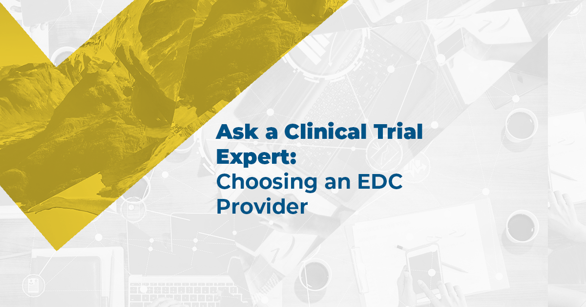 Choosing an EDC Provider: Ask a CRO Series | PharPoint Research