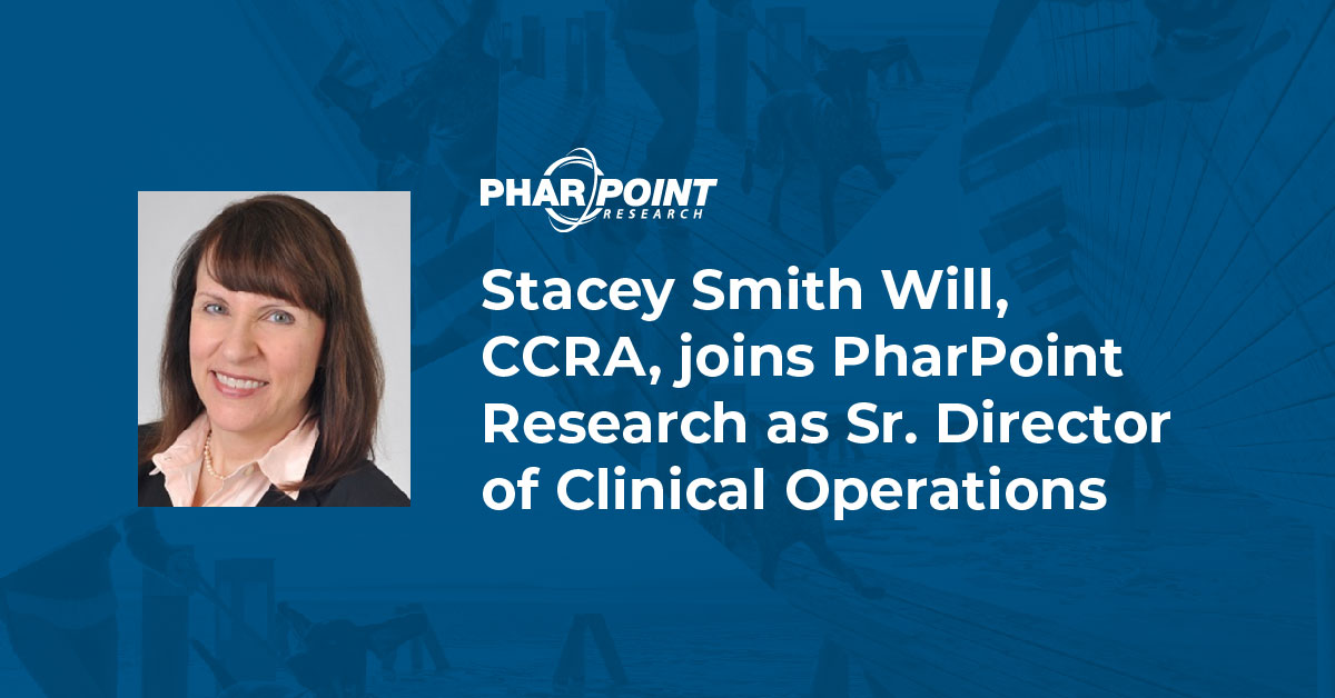 Stacey Smith Will joins PharPoint as Sr. Director of Clinical Operations