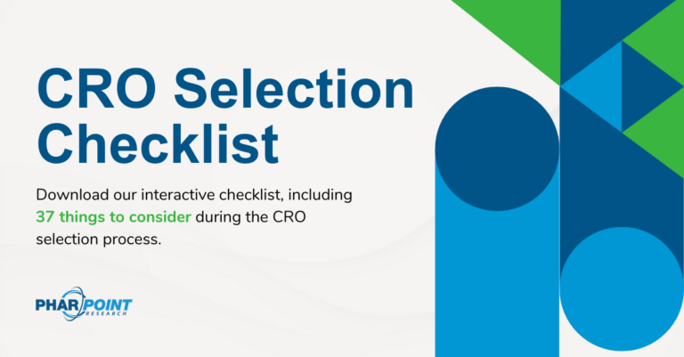 CRO Selection Checklist: 37 Things to Know | PharPoint Research