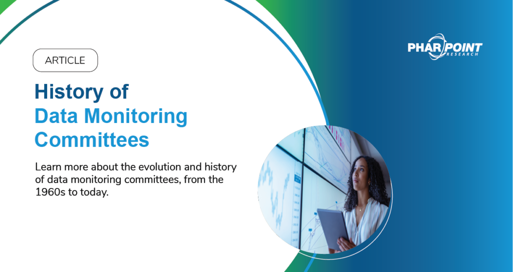 History of Data Monitoring Committees | PharPoint Research