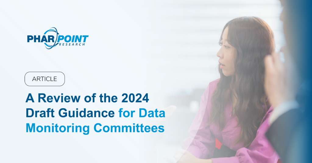 A Review of the 2024 Draft Guidance for DMCs | PharPoint