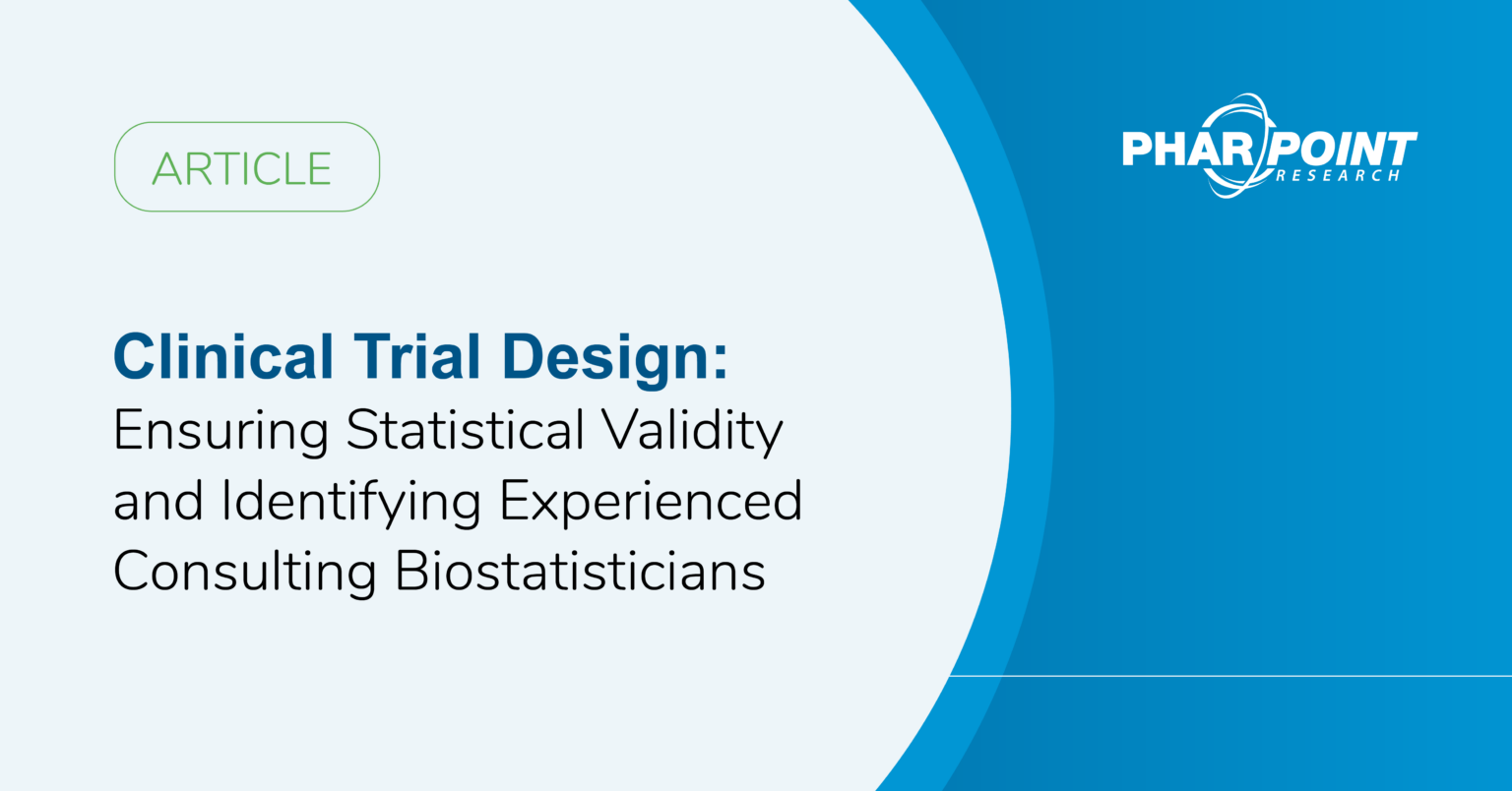 Clinical Trial Design: Statistical Validity & Identifying Consultants
